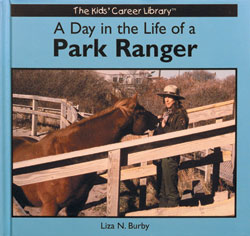 A Day in the Life of a Park Ranger | Rosen Publishing