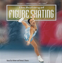 The History of Figure Skating | Rosen Publishing