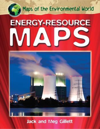 Energy-Resource Maps | Rosen Publishing