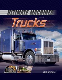 Ultimate Machines | Rosen Publishing