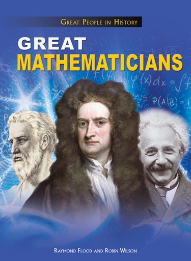 Great Mathematicians | Rosen Publishing