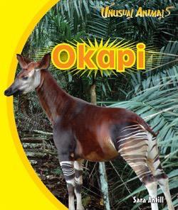 Okapi | Rosen Publishing
